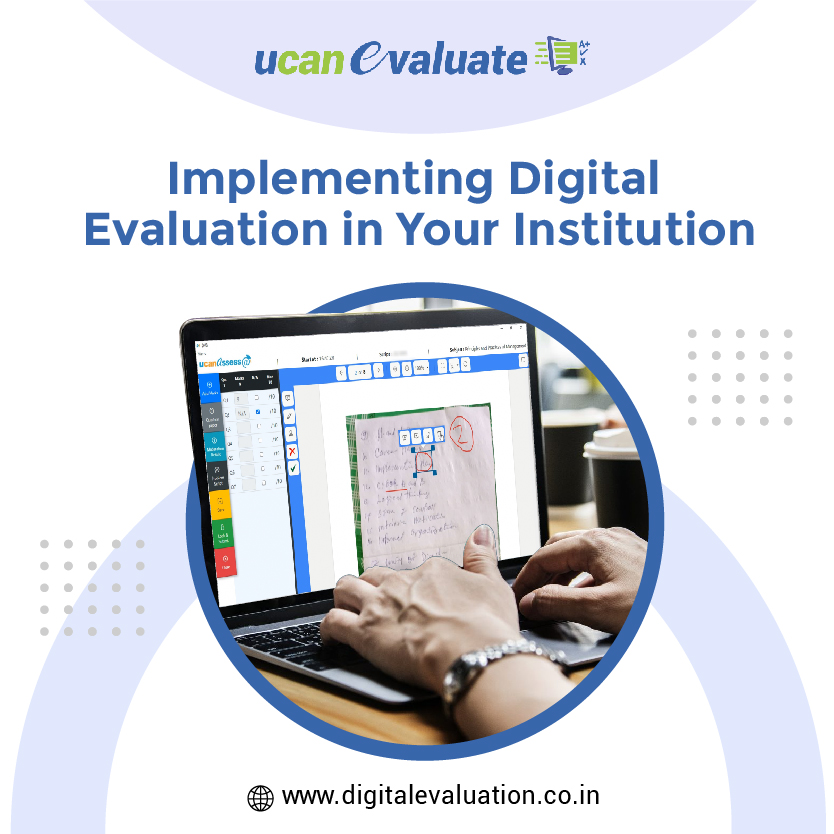 Implement Digital Evaluation System Successfully